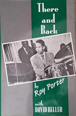 There and Back: The Roy Porter - Hardcover, by Porter Roy; Keller ...