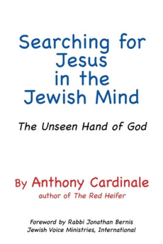 Searching for Jesus in the Jewish Mind: The Unseen Hand of God | eBay