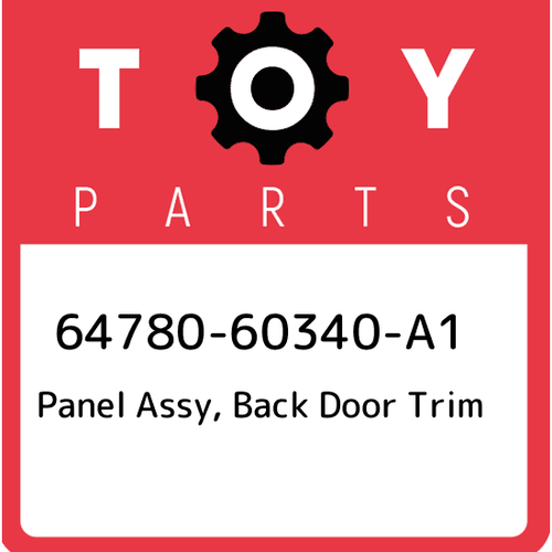 64780-60340-A1 Toyota Panel assy, back door trim 6478060340A1, New ...
