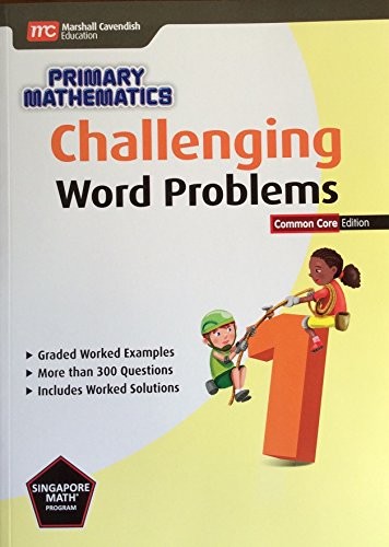 CHALLENGING WORD PROBLEMS (COMMON CORE ED.): GRADE 1 By Yan Kow Cheong ...