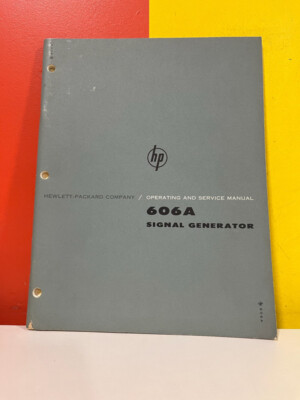HP 00170-2 606A Signal Generator Operating & Service Manual | eBay
