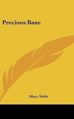 Precious Bane by Mary Webb (2004, Hardcover) for sale online | eBay