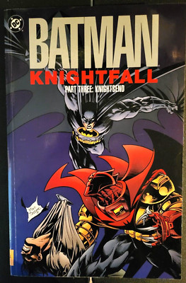 BATMAN: Knightfall Part Three KNIGHTS END DC Comics 1995 Trade ...