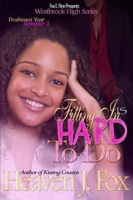 Fitting In: Is Hard To Do: Book 2 by Heaven J. Fox (English) Paperback ...