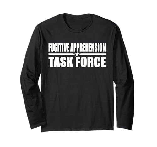 FGITIVE APPREHENSION TASK FORCE BOUNTY HUNTER Long Sleeve T-Shirtfrom ...