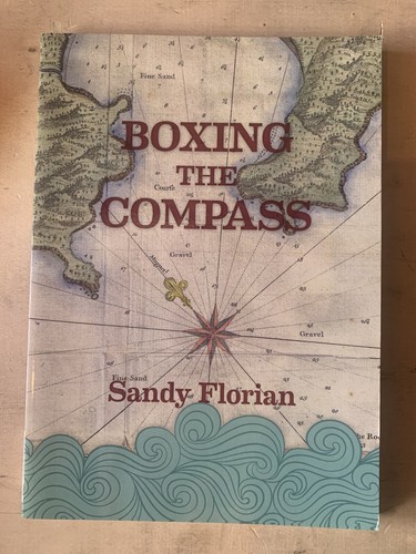 Boxing the Compass, Paperback by Florian, Sandy, = | eBay