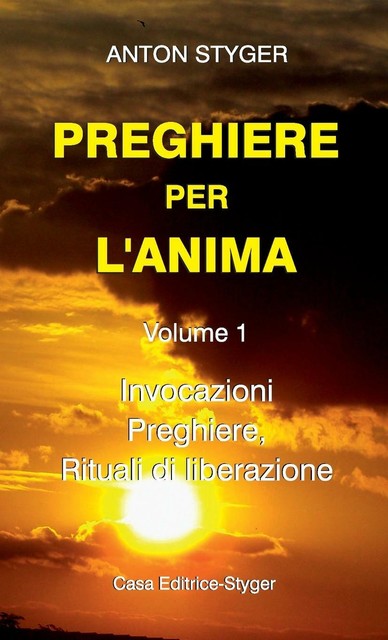 PREGHIERE PER L'ANIMA Vol. 1 von Anton Styger (2021, Taschenbuch ...