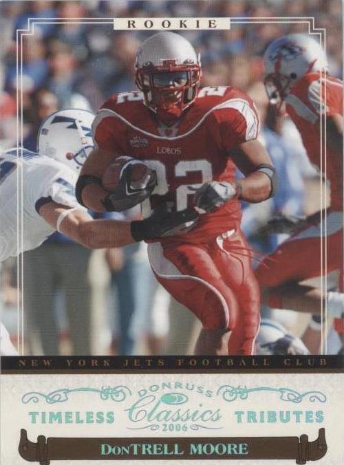 2006 Donruss Classics - Rookie DonTrell Moore #109 Timeless Tributes ...
