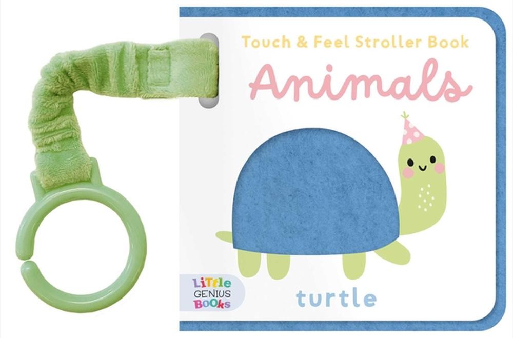 Touch & Feel Stroller Book - Animals by Little Genius Books Board Book ...