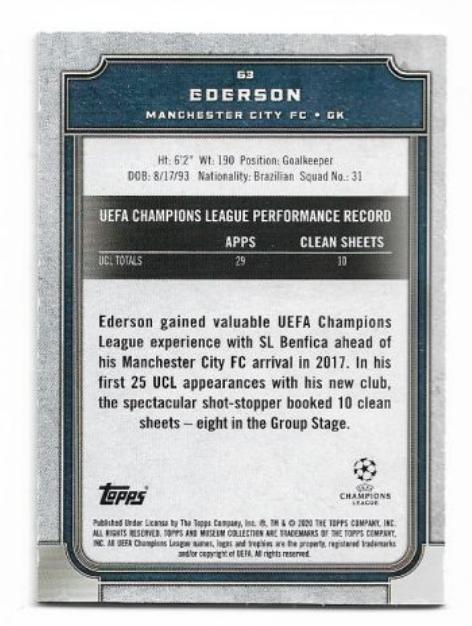 2019-20 Topps Champions League Museum Base Card : Ederson #63 | eBay