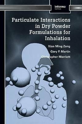Particulate Interactions in Dry Powder Formulation for Inhalation by ...