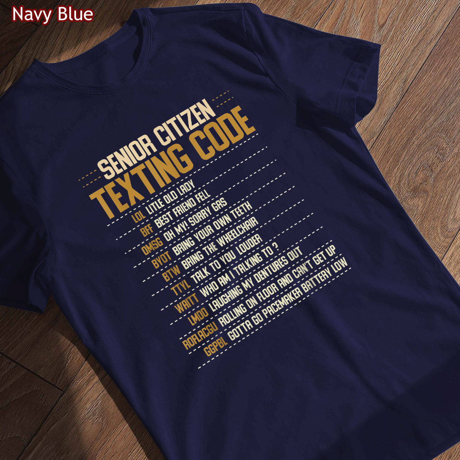 Senior Citizen Texting Code Cool Funny Old People Saying T-Shirt ...