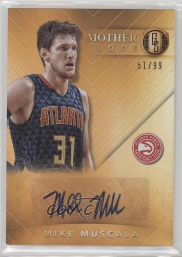 2015-16 Panini Gold Standard Mother Lode /99 Mike Muscala #ML-MM Auto ...