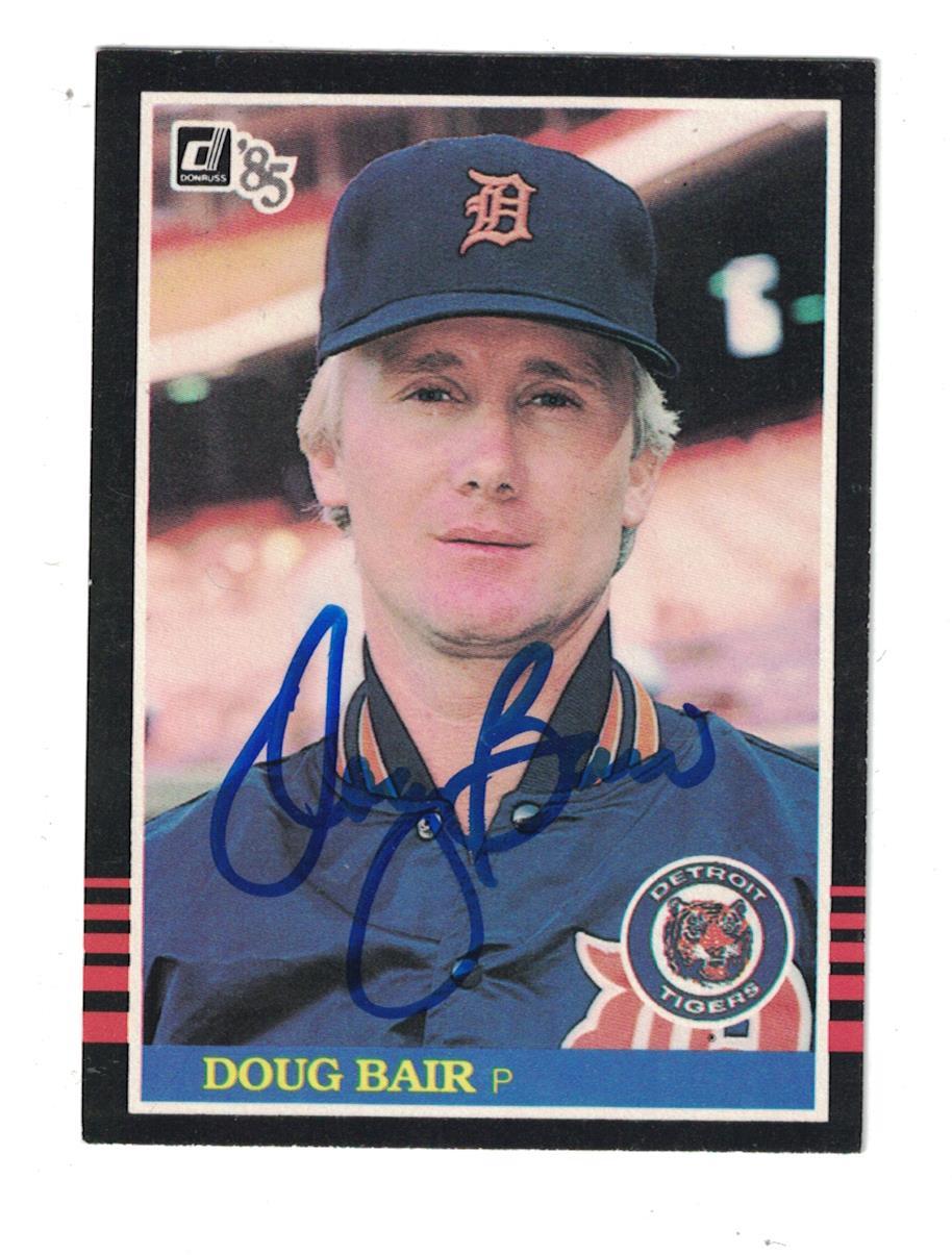 Doug Bair AUTOGRAPH 1985 DONRUSS BASEBALL CARD SIGNED Detroit Tigers | eBay