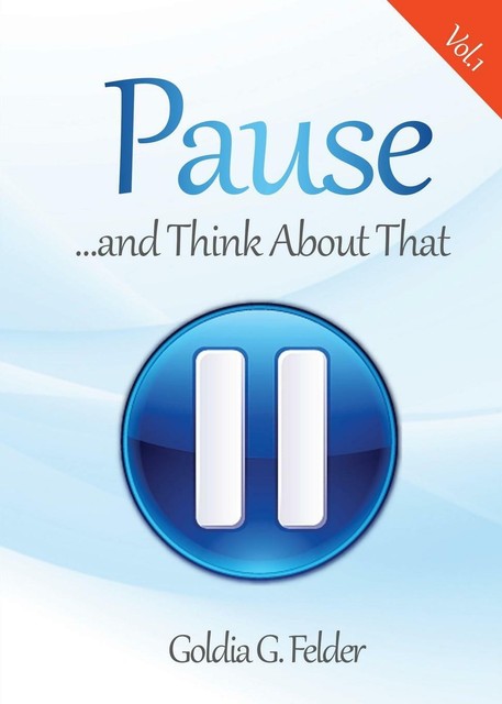 Pause and Think About That von Goldia Felder (2020, Taschenbuch) for sale online | eBay