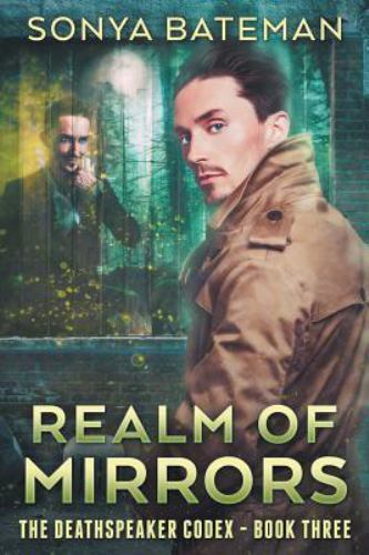 Realm of Mirrors by Sonya Bateman (2016, Trade Paperback) for sale ...