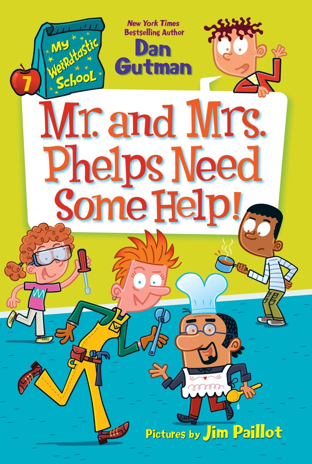 Dan Gutman Mr. and Mrs. Phelps Need Some Help!: My Weird (Paperback ...
