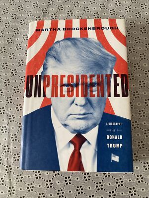 Unpresidented: A Biography of Donald Trump - Hardcover Book - Free ...