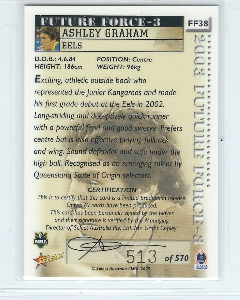 2003 NRL trading card Select XL Future Forces Autograph FF38- Ashley ...