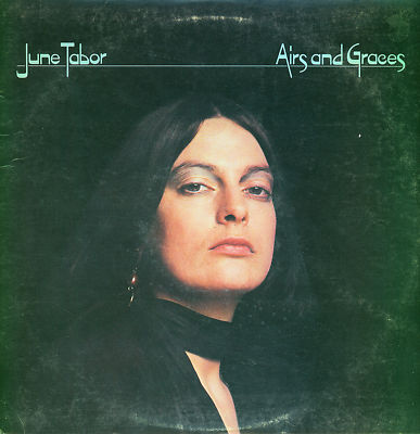 1976 - English Folk LP - June Tabor - Airs and Graces | eBay