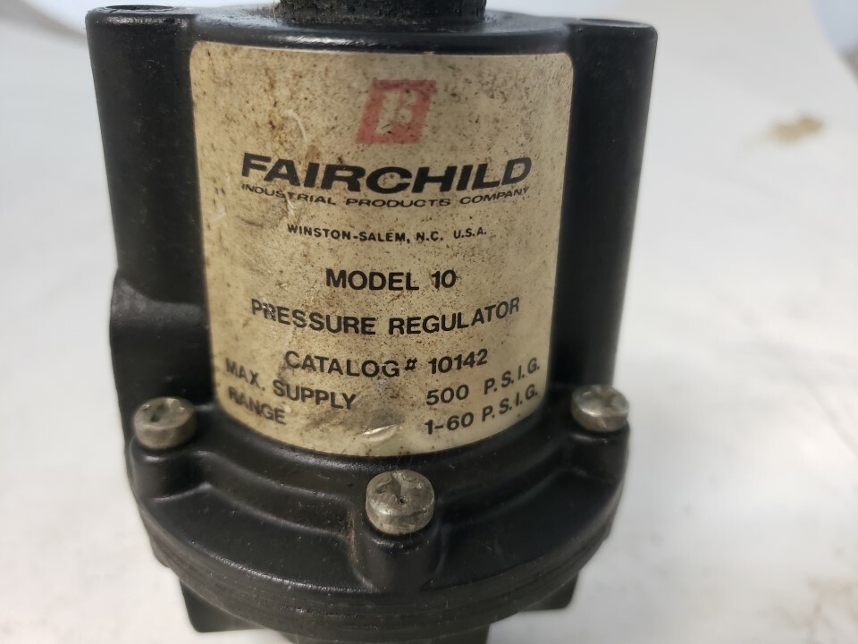 Fairchild Model: 10142 Model 10 Pressure Regulator | eBay