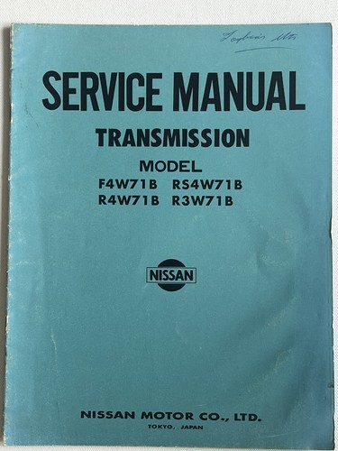SERVICE MANUAL TRANSMISSION F4W71B R4w71B RS4w71B R3w71B NISSAN MOTOR ...