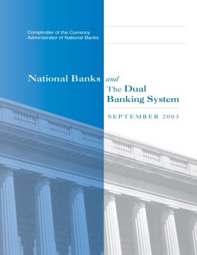 National Banks and The Dual Banking System: September 2003 ...