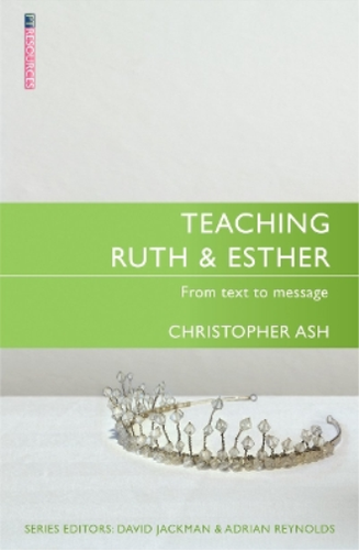 Christopher Ash Teaching Ruth & Esther Book NEW 9781527100077 | eBay