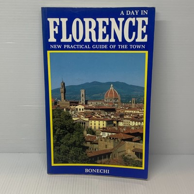 A Day in Florence by Bonechi Edizioni (Paperback Book) History, Travel ...