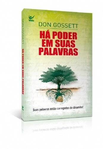 Don Gosset, H Poder Em Suas Palavras - Paperback By Don Gosset - GOOD ...