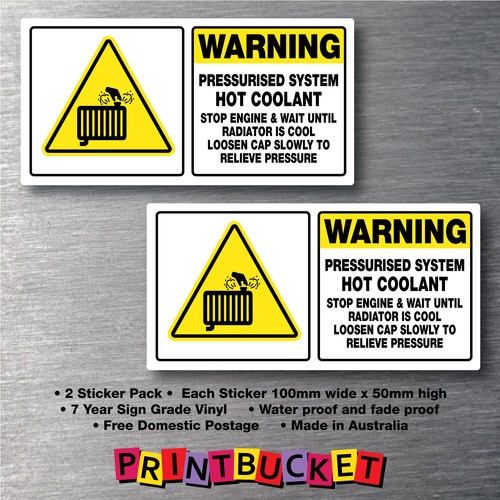 Pressurised system hot coolant stickers water/fade proof vinyl | eBay