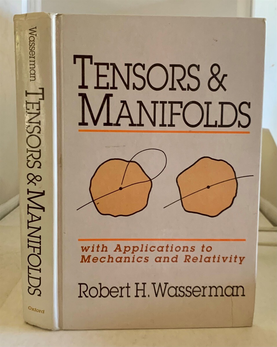 Tensors & Manifolds With Applications to Mechanics an Relativity | eBay