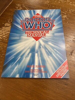 The Doctor Who Technical Manual, Mark Harris (Paperback)1983. Random ...