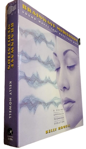 Brainwave Meditation CD Set : Sound Waves that Move your Mind by Kelly ...