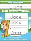 JACE LETTER TRACING FOR KIDS TRACE MY NAME WORKBOOK: By Jace Books ...