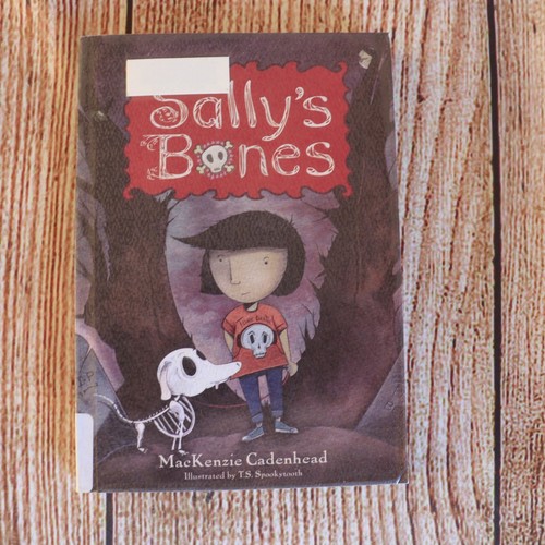 Sally's Bones by MacKenzie Cadenhead ~ ex-library ~ 2011 Paperback | eBay