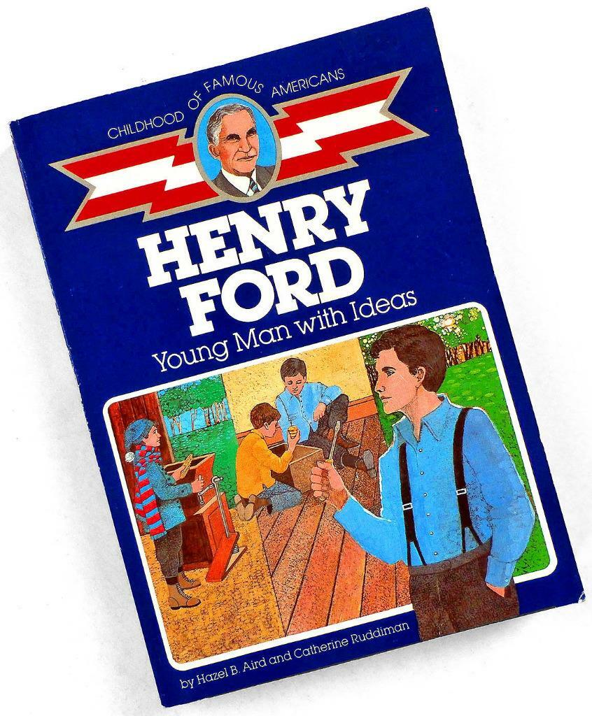 HENRY FORD: Young Man with Ideas (Childhood of Famous Americans) | eBay