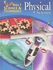Holt Science & Technology: Physical Science: Student Edition 2005 ...