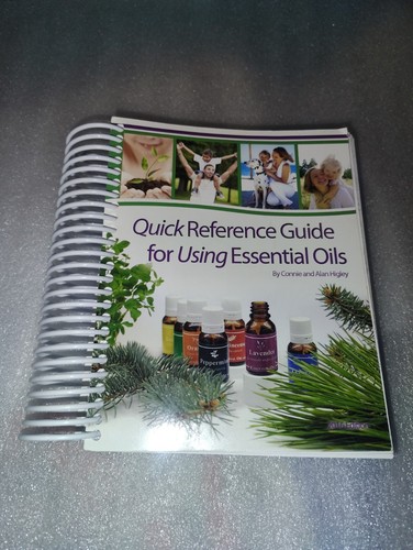 Quick Reference Guide for Using Essential Oils, 2016 Edition | eBay