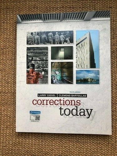 Corrections Today (BRAND NEW US PAPERBACK STUDENT 4/E; ISBN-13: ...