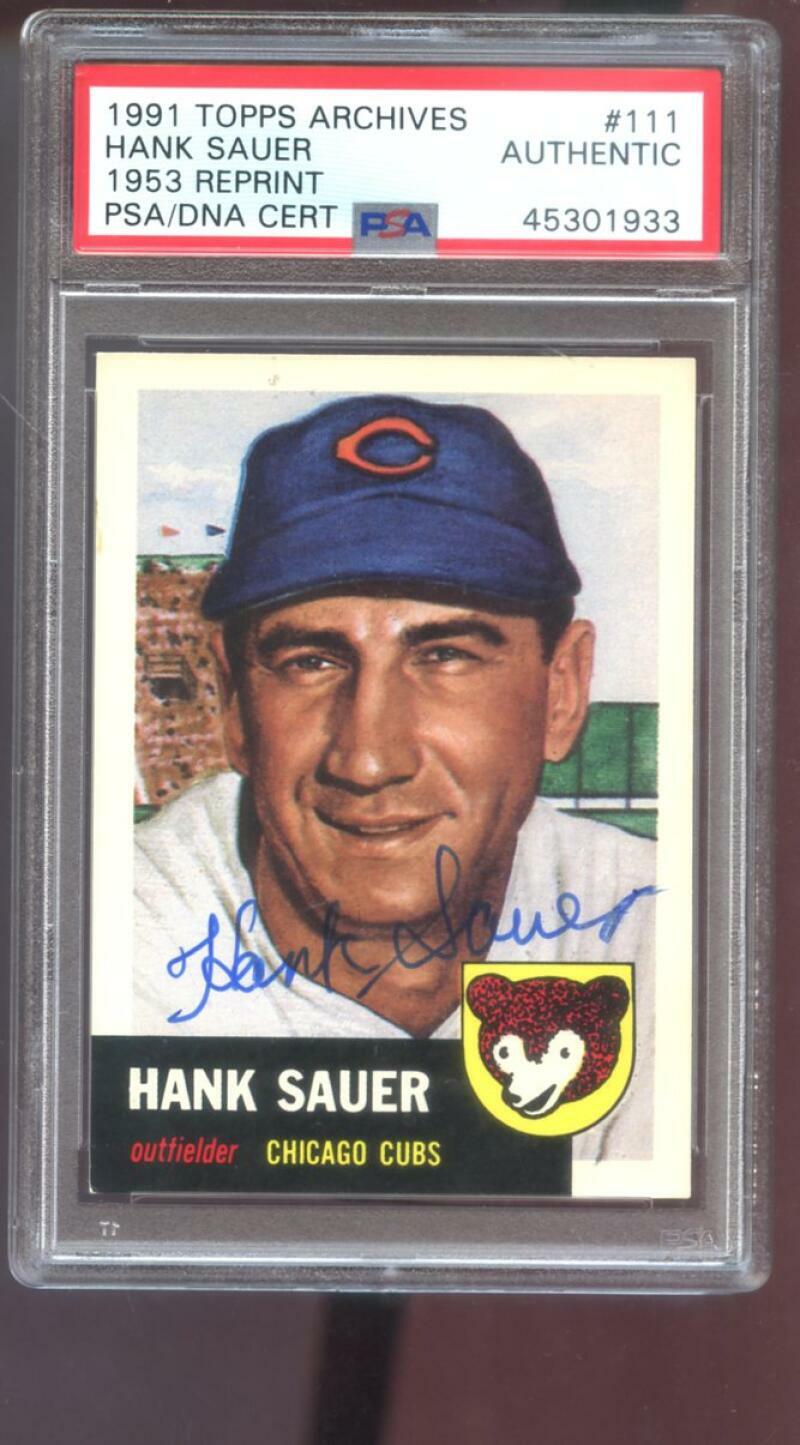 1991 Topps Archives 1953 #111 Hank Sauer Autograph Auto PSA/DNA ...