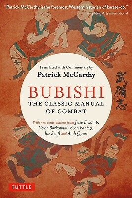 Bubishi The Classic Manual of Combat Patrick McCarthy Paperback ...