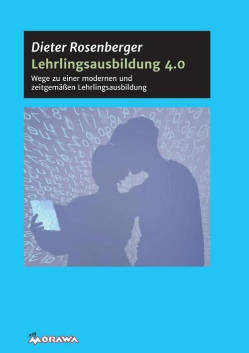 Dieter Rosenberger | Lehrlingsausbildung 4.0 | Taschenbuch | Deutsch ...