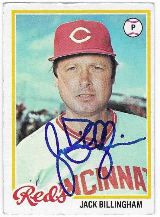 JACK BILLINGHAM 1978 TOPPS AUTOGRAPHED SIGNED # 47 CINCINNATI REDS | eBay
