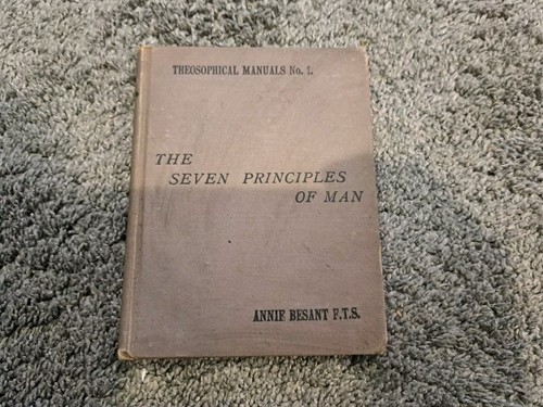 The Seven Principles of Man Annie Besant Theosophical Manuals No. 1 | eBay