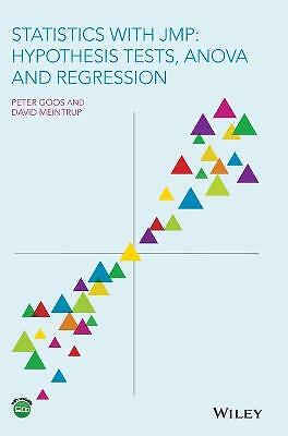 Statistics with JMP: Hypothesis Tests, ANOVA and Regression by Peter ...