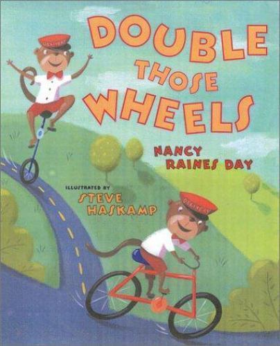 Double Those Wheels by Nancy Raines Day (2003, Hardcover) for sale ...
