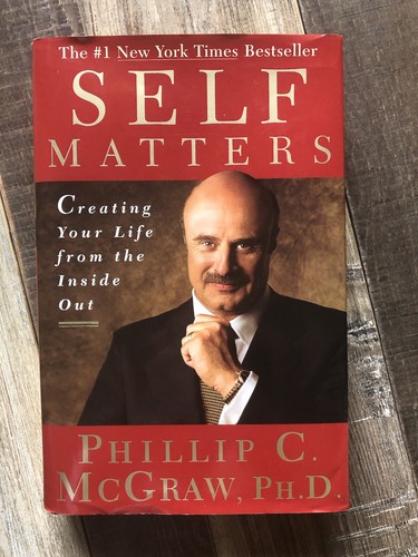 Self Matters - Dr. Phil McGraw - Self-Help/Personal Growth Book | eBay