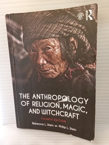The Anthropology of Religion, Magic, and Witchcraft 4th Ed FREE ...
