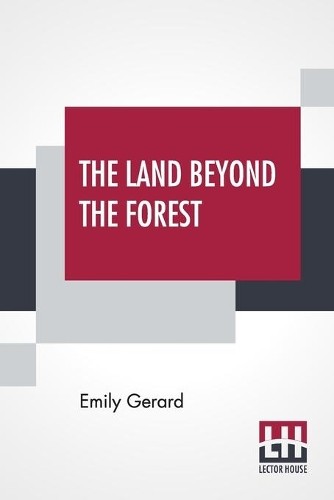 Emily Gerard The Land Beyond The Forest (Paperback) (UK IMPORT) | eBay